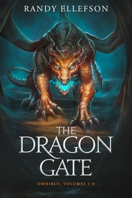 The Dragon Gate Omnibus Volumes 1-3 | Ellefson, Randy - 교보문고