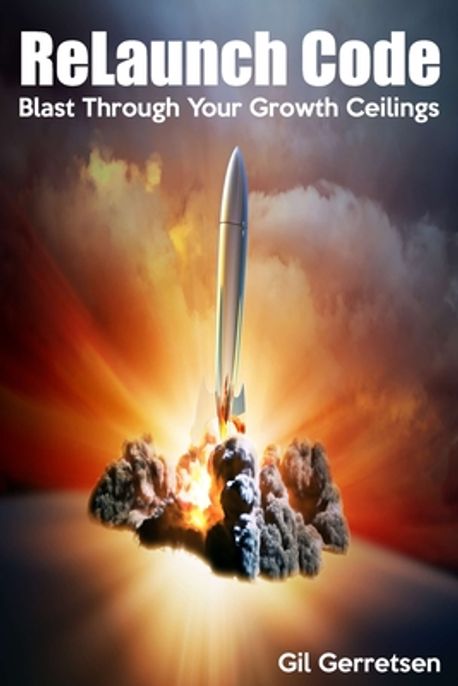 ReLaunch Code | Gerretsen, Gil - 교보문고