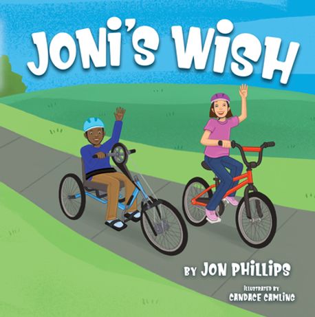Joni's Wish | Phillips, Jon - 교보문고
