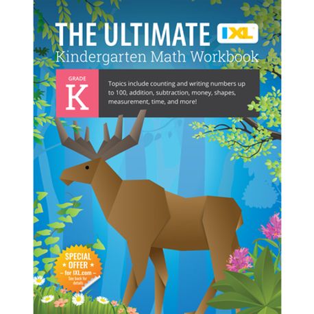 The Ultimate Kindergarten Math Workbook | Learning, IXL - 교보문고