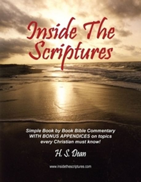 Inside the Scriptures | Dean, H. S. - 교보문고
