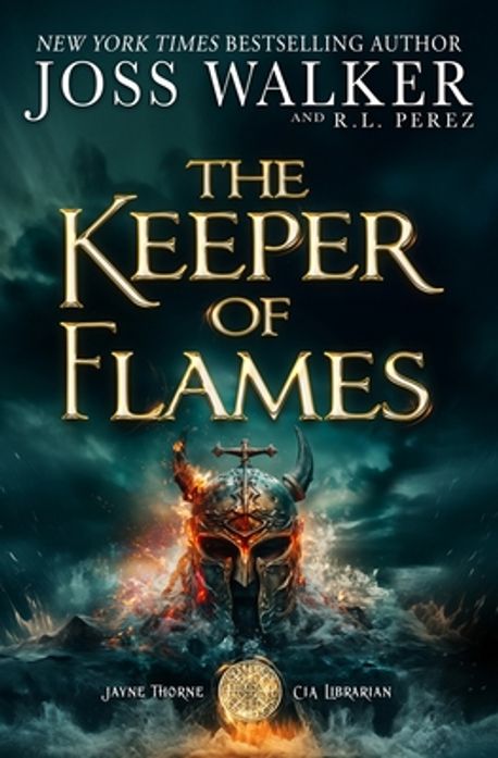 The Keeper of Flames | Walker, Joss - 교보문고