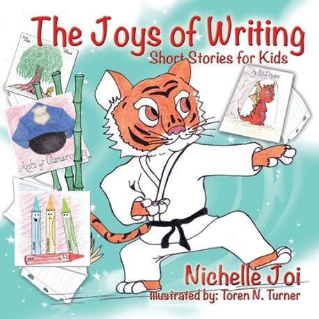 The Joys of Writing | Joi, Nichelle - 교보문고