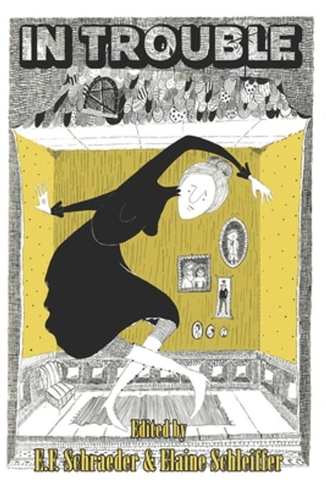 In Trouble | Schleiffer, Elaine - 교보문고