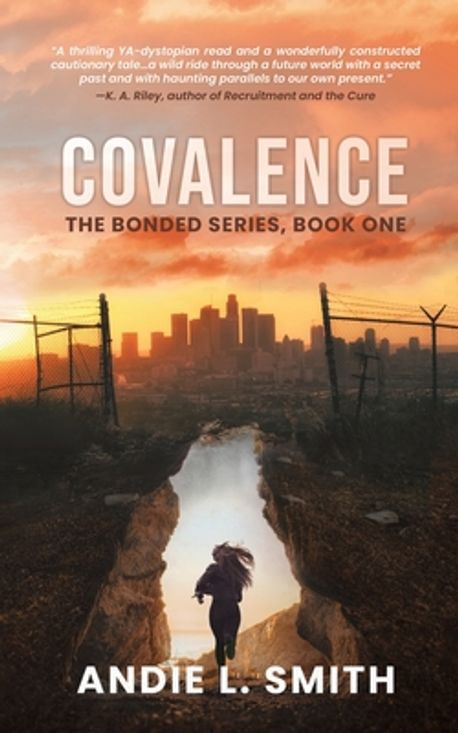 Covalence | Smith, Andie L. - 교보문고