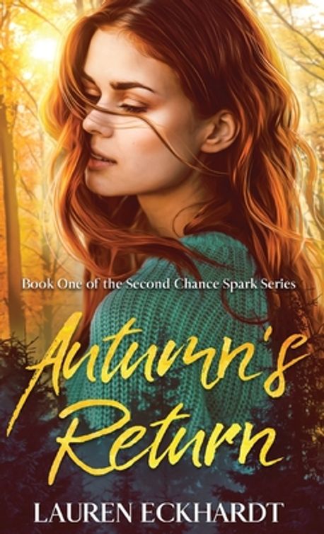 Autumn's Return | Eckhardt, Lauren - 교보문고