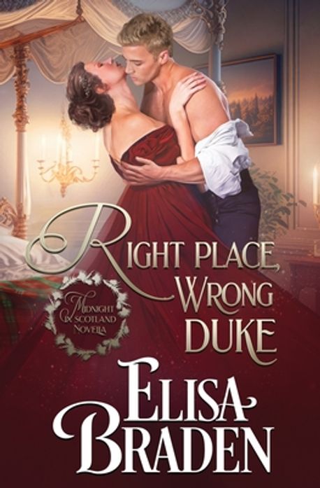 Right Place, Wrong Duke | Braden, Elisa - 교보문고