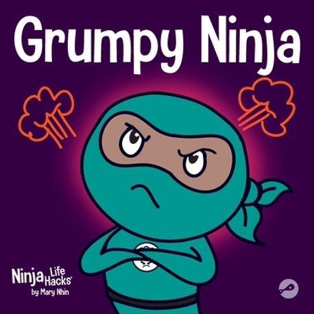Grumpy Ninja | Nhin, Mary - 교보문고