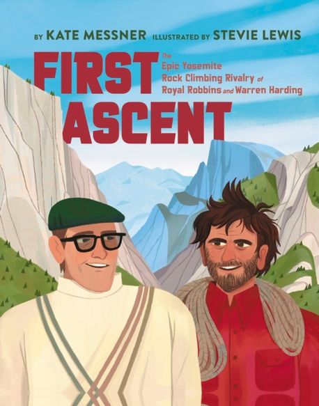 First Ascent | Messner, Kate - 교보문고