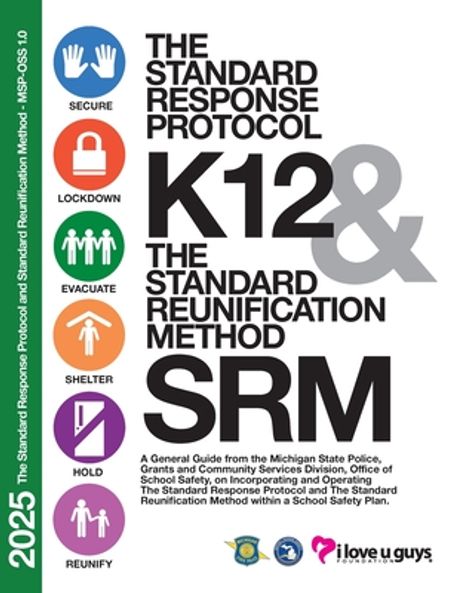 2025 the Standard Response Protocol and Standard Reunification Method ...