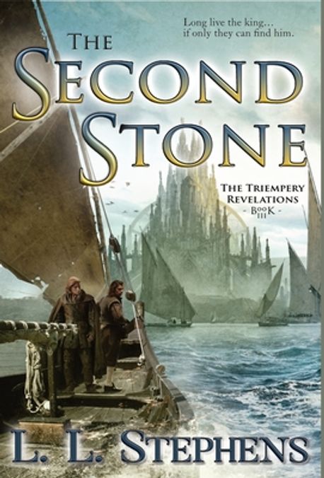 The Second Stone | Stephens, L. L. - 교보문고