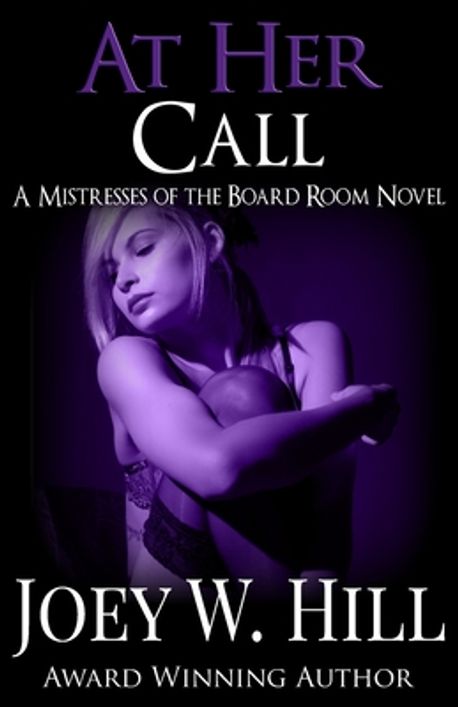 At Her Call | Hill, Joey W. - 교보문고