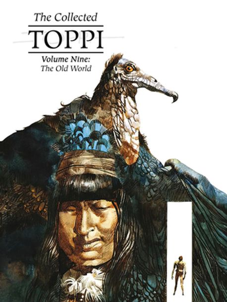 The Collected Toppi Vol 9 | Sergio Toppi - 교보문고