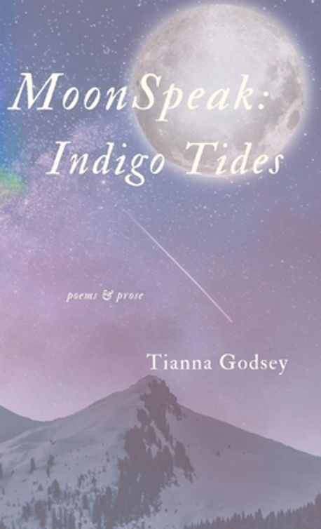 MoonSpeak Indigo Tides | Godsey, Tianna - 교보문고