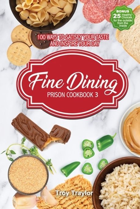 Fine Dining Prison Cookbook 3 | Cyber Hut Designs - 교보문고