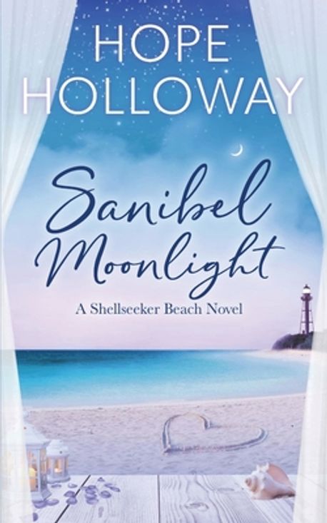 Sanibel Moonlight | Holloway, Hope - 교보문고