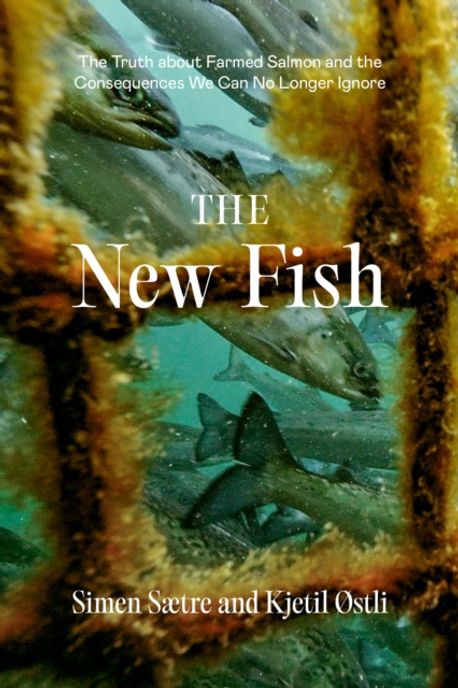 The New Fish | Saetre, Simen - 교보문고