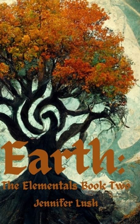 Earth | Lush, Jennifer - 교보문고