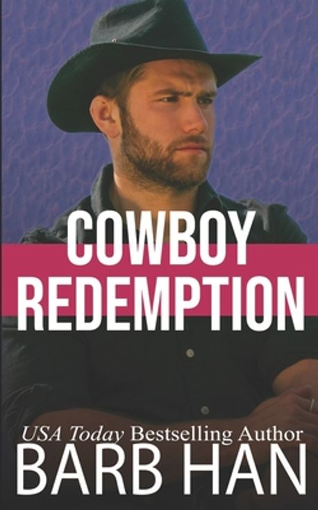 Cowboy Redemption | Han, Barb - 교보문고
