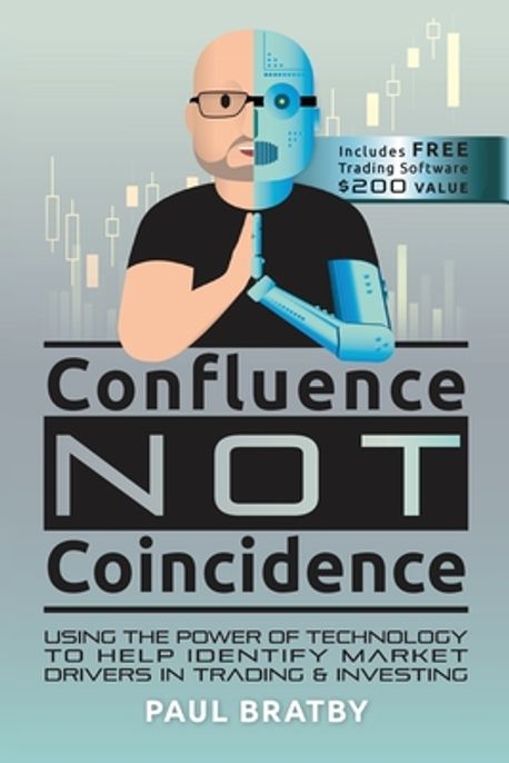 Confluence Not Coincidence | Bratby, Paul - 교보문고