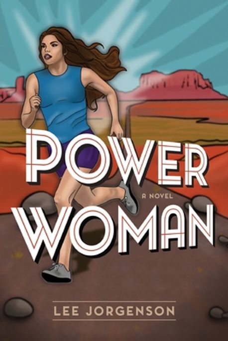 Power Woman | Jorgenson, Lee - 교보문고