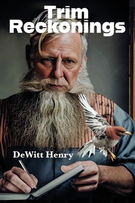 Trim Reckonings | Henry, DeWitt - 교보문고