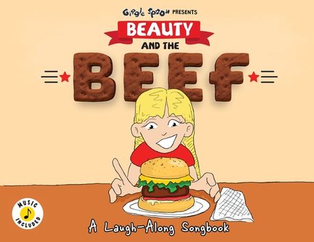Beauty and the Beef | Giggle Spoon - 교보문고