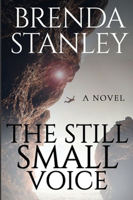The Still Small Voice | Stanley, Brenda - 교보문고