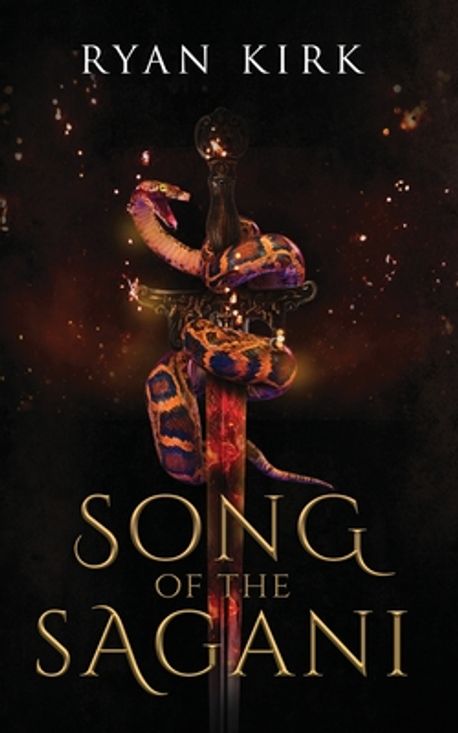 Song of the Sagani | Kirk, Ryan - 교보문고