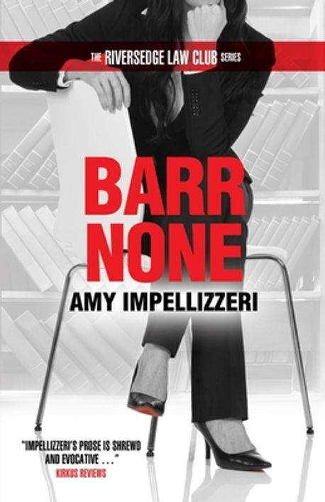 Barr None | Impellizzeri, Amy - 교보문고
