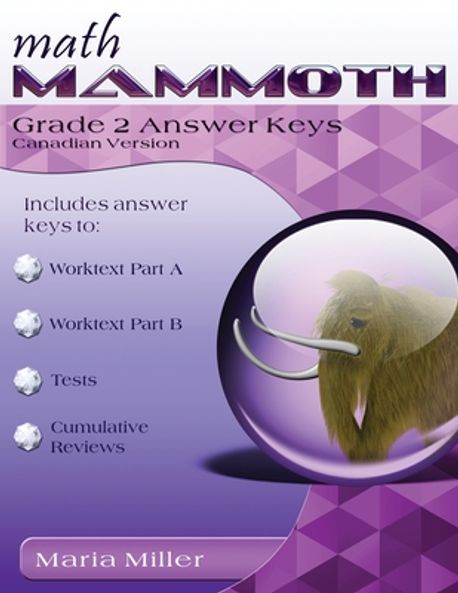 Math Mammoth Grade 2 Answer Keys (Canadian Version) | Miller, Maria - 교보문고