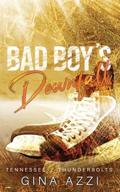 Bad Boy's Downfall | Azzi, Gina - 교보문고