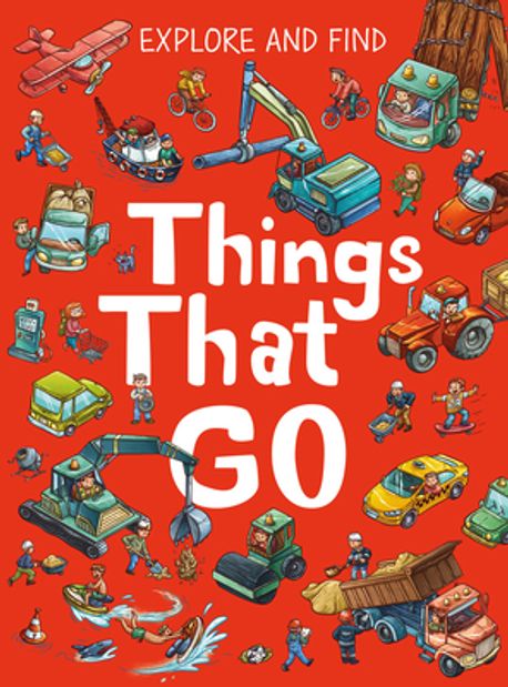 Explore and Find Things That Go | Clever Publishing - 교보문고