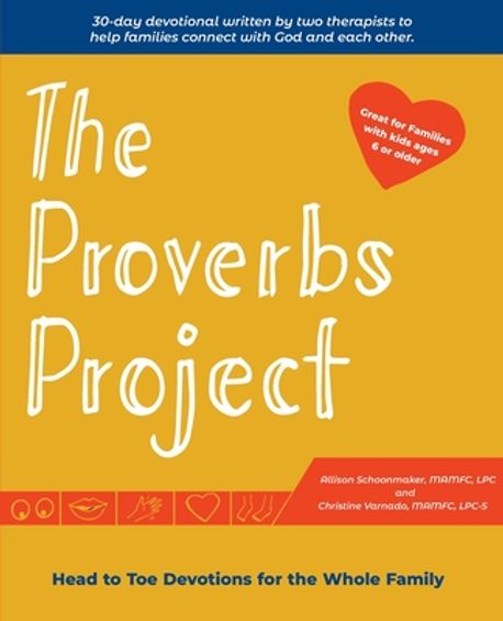 The Proverbs Project | Schoonmaker, Mamfc Lpc - 교보문고