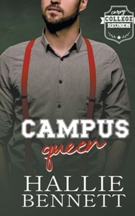 Campus Queen | Bennett, Hallie - 교보문고