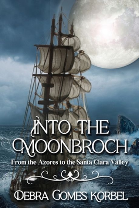 Into the Moonbroch | Korbel, Debra Gomes - 교보문고