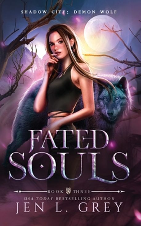 Fated Souls | Grey, Jen L. - 교보문고