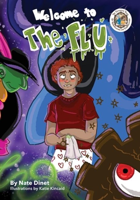 Welcome to The Flu | Dinet, Nate - 교보문고