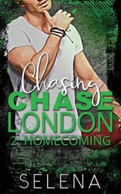 Chasing Chase London | Selena - 교보문고