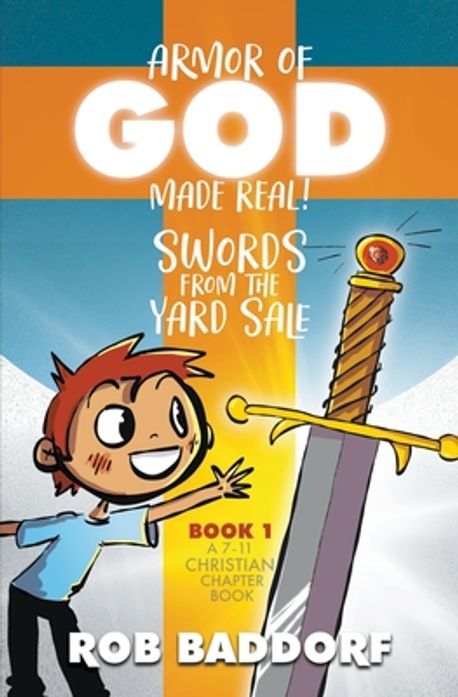 Swords from the Yard Sale | Baddorf, Rob - 교보문고