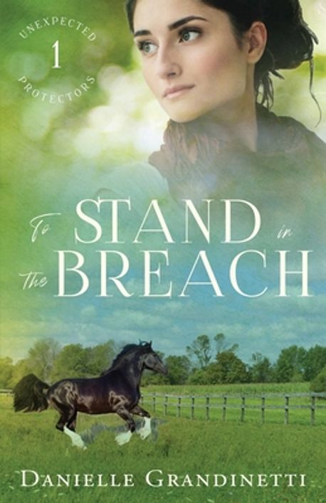 To Stand in the Breach | Grandinetti, Danielle - 교보문고