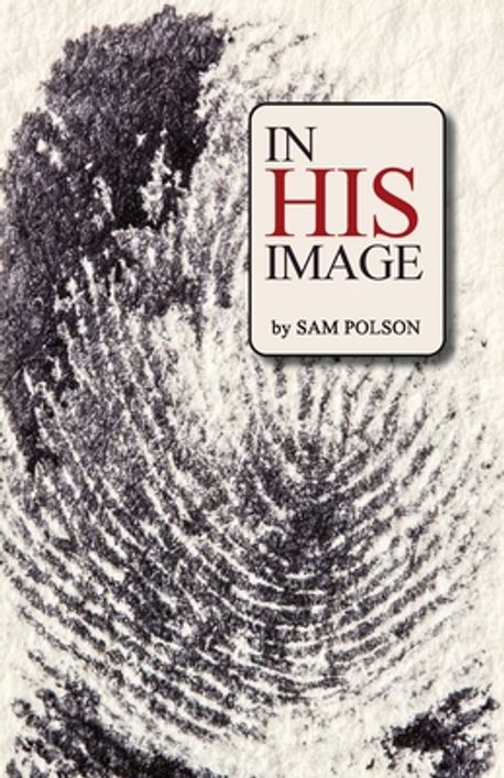 In His Image | Polson, Sam - 교보문고