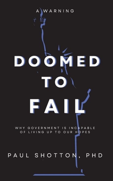 Doomed To Fail | Paul, Shotton - 교보문고