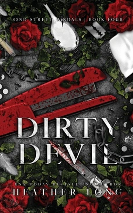 Dirty Devil | Long, Heather - 교보문고