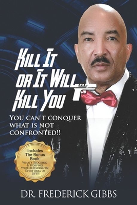 Kill It or It Will Kill You | Publications Inc, Ibg - 교보문고