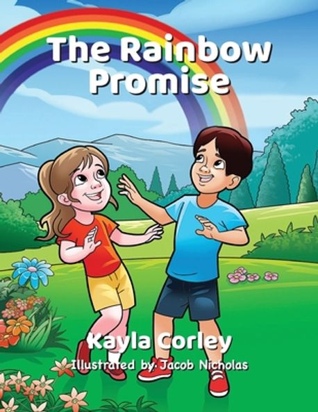 The Rainbow Promise | Corley, Kayla - 교보문고