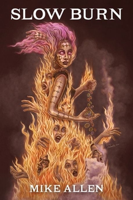 Slow Burn | Allen, Mike - 교보문고