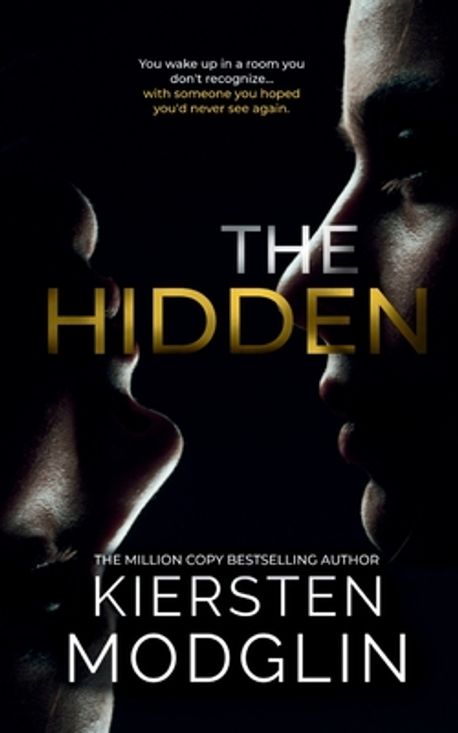The Hidden | Modglin, Kiersten - 교보문고