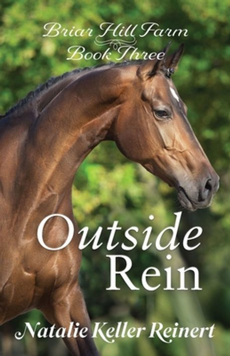 Outside Rein | Reinert, Natalie Keller - 교보문고