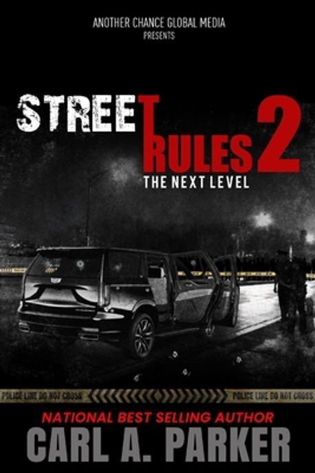 Street Rules 2 | Parker, Carl A. - 교보문고